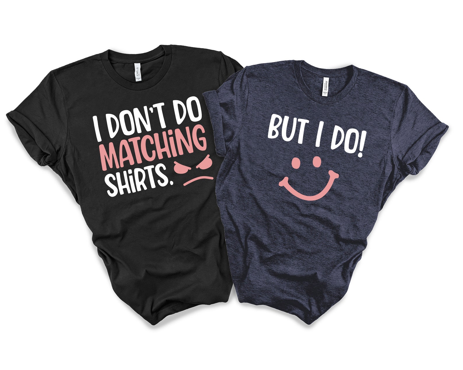 Funny Couples Shirts I Don't Do Matching Shirts but I Do - Etsy