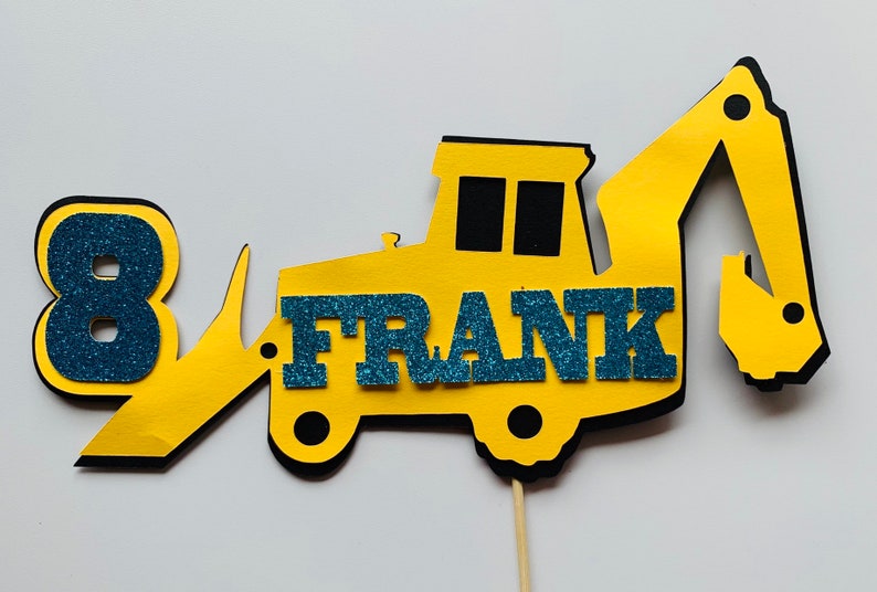 BACKHOE Birthday Cake Topper PERSONALIZED - Etsy