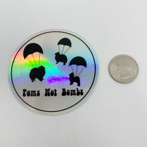 Poms Not Bombs Holographic Vinyl Sticker Pomeranian Dog | Etsy