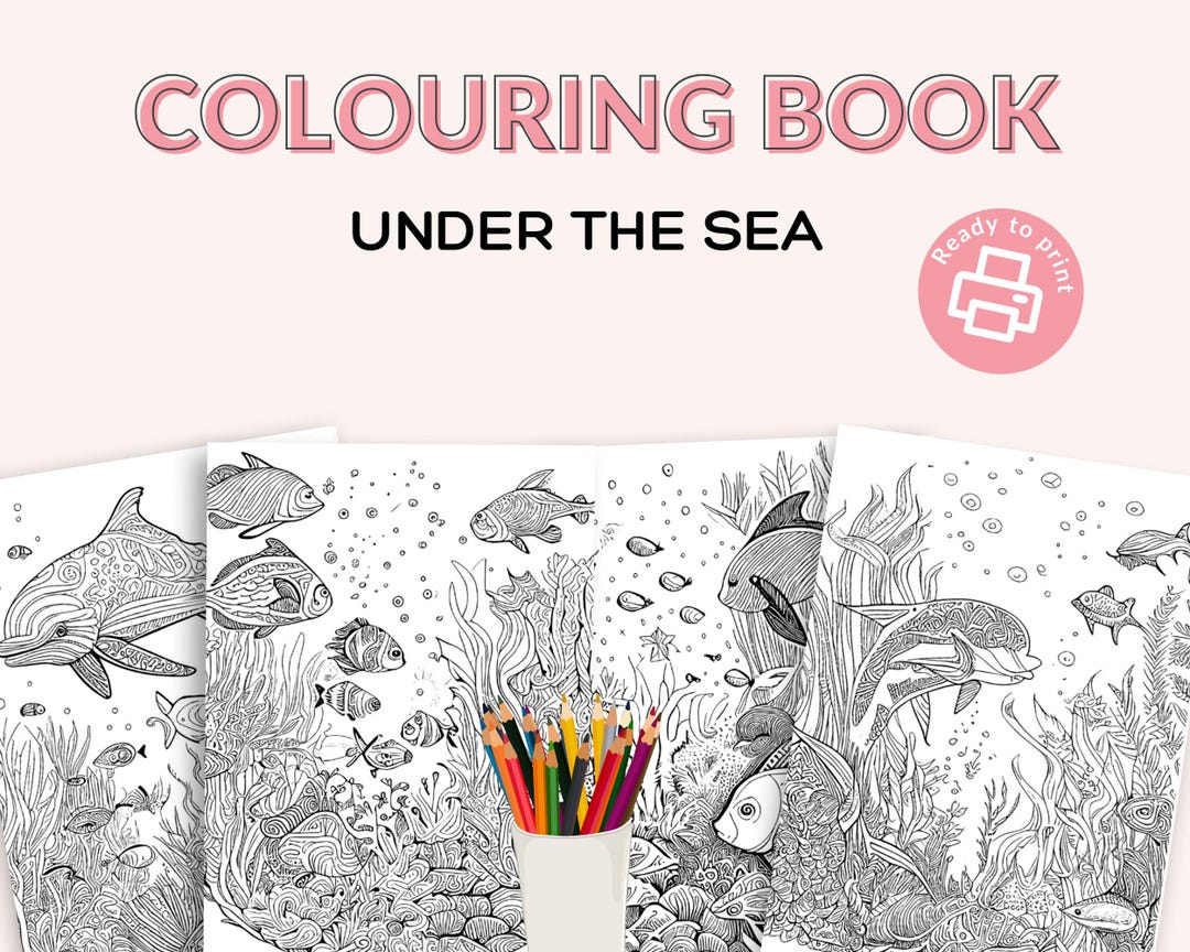 Printable Under the Sea Colouring Book | 50 Ocean-themed Pages | Sea ...