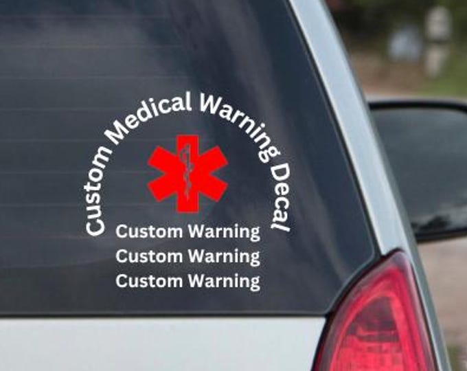 Custom Medical Alert Special Needs Permanent Outdoor Vinyl Car Decal ...