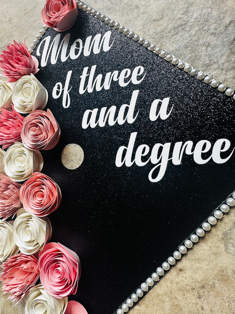 Mom of Three and A Degree | Graduation Cap Decor | Graduation Cap ...