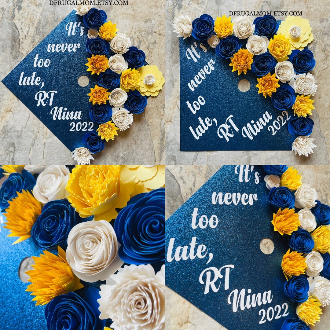It's Never Too Late Graduation Cap Topper | Graduation Cap Decor ...