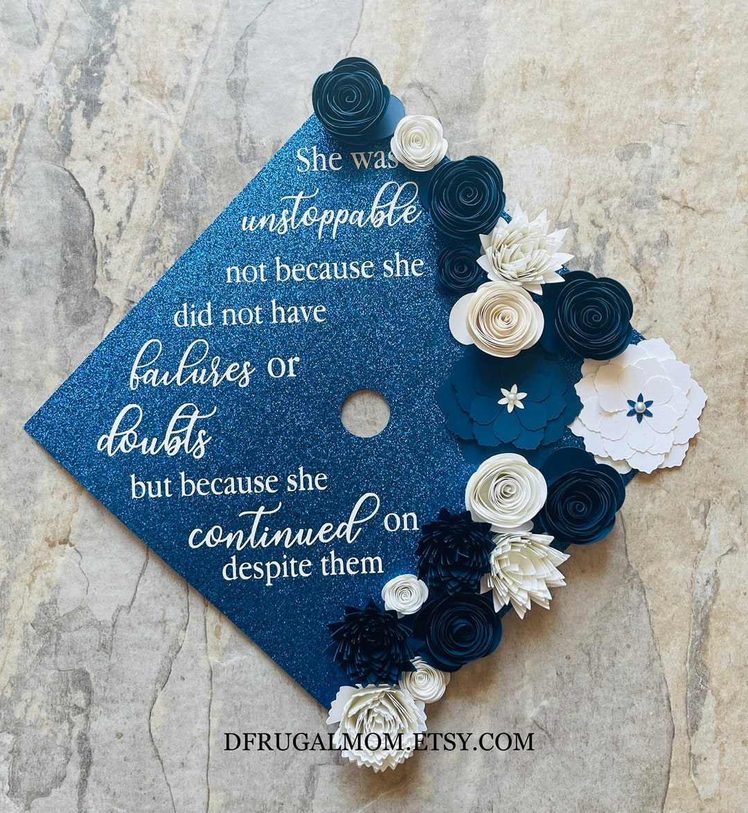 She Was Unstoppable, Graduation Cap Topper, Graduation Cap Decor, Cap ...