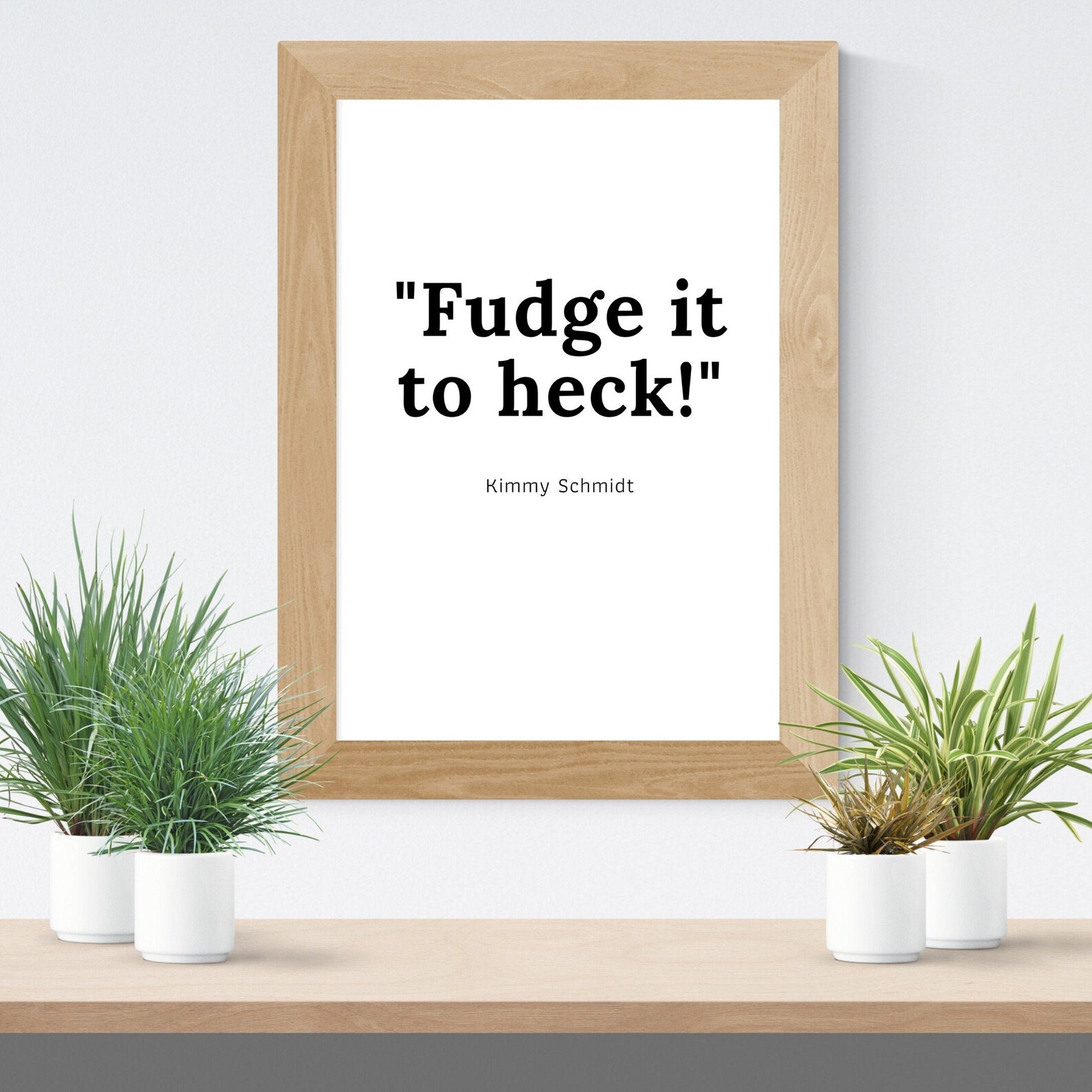 Fudge It to Heck! Unbreakable Kimmy Schmidt Quote Printable Artwork ...
