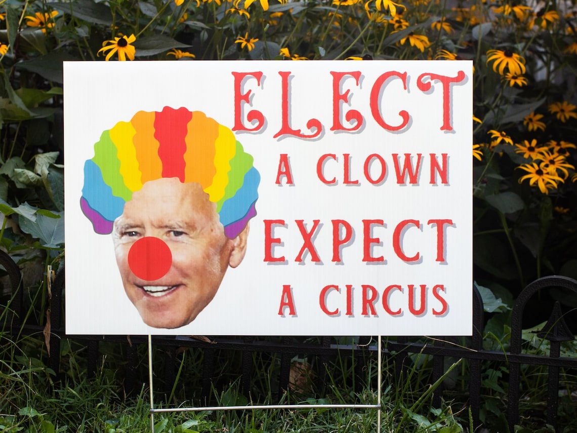 Elect a Clown Expect a Circus Yard Sign 12 X 18 | Etsy