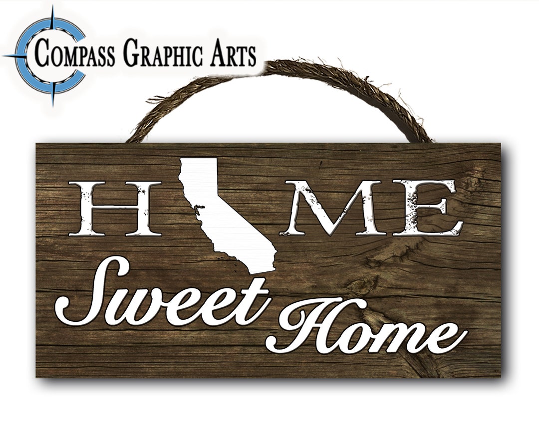 Home Sweet Home California State Hanging Wood Plaque Door Wall Sign ...
