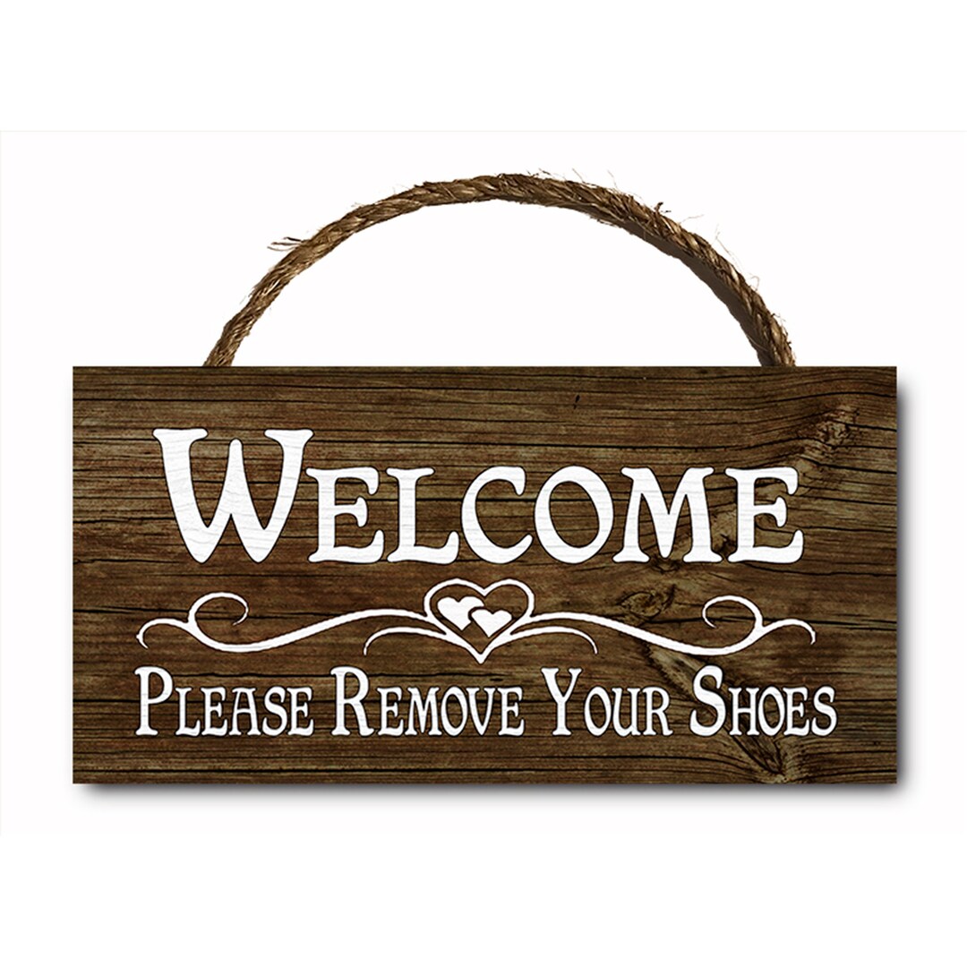 Welcome Please Remove Your Shoes Hanging Wood Plaque Door Wall Sign ...