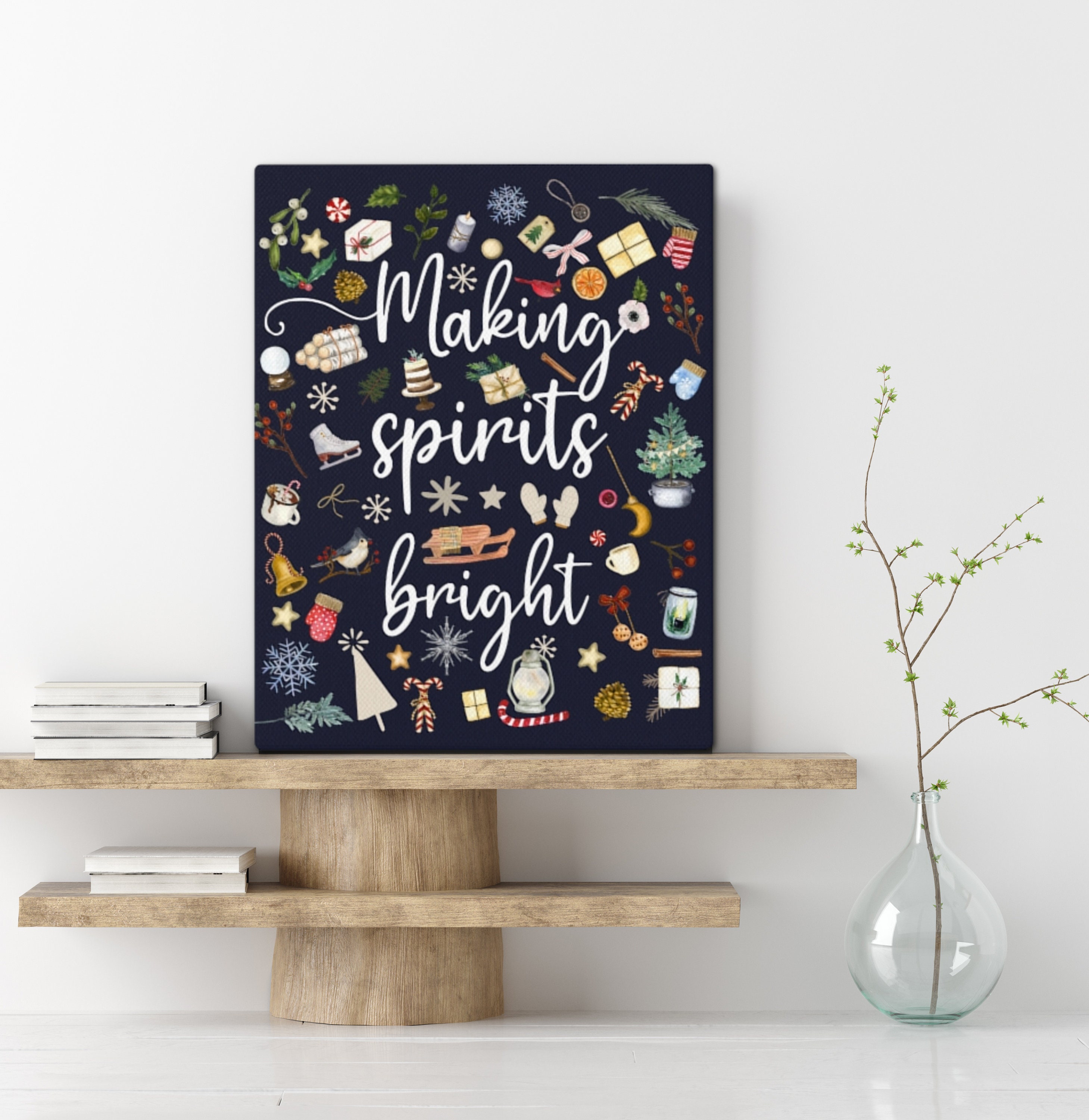 MAKING SPIRITS BRIGHT Sign Holiday Wall Art Christmas | Etsy