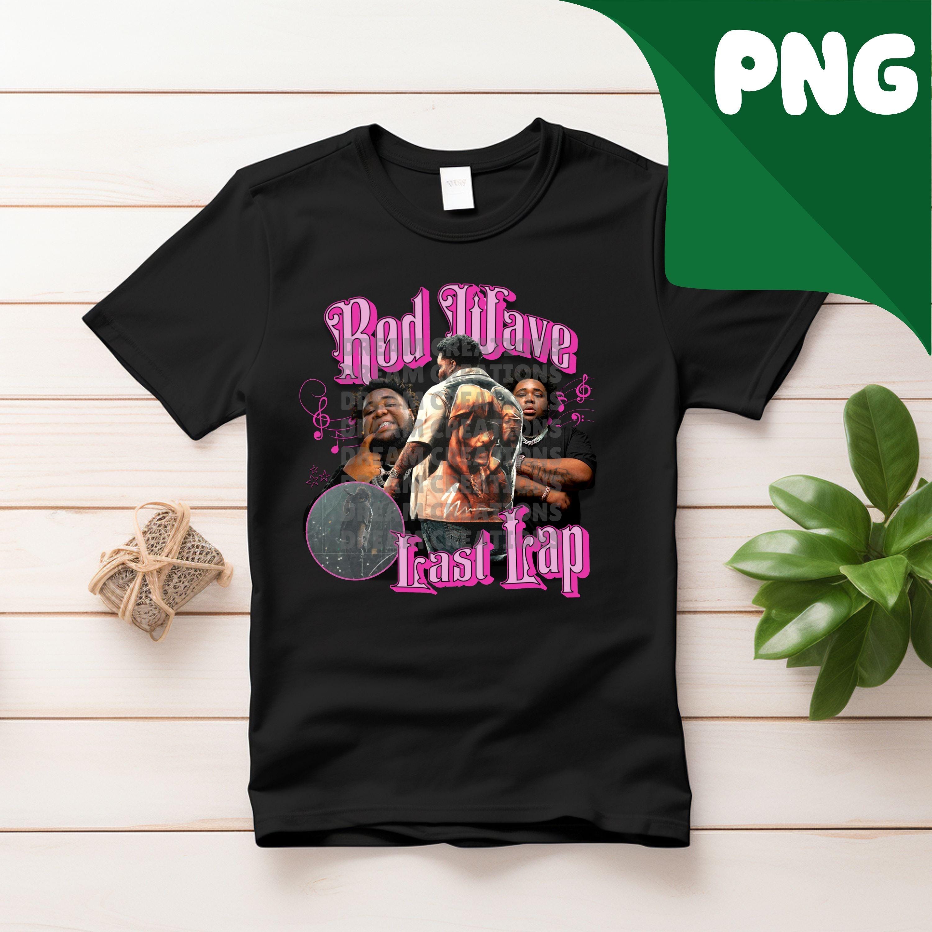 Rod Wave PNG, Last Lap Tour, Pink Rod Wave, Rod Wave Shirt Design, Last ...