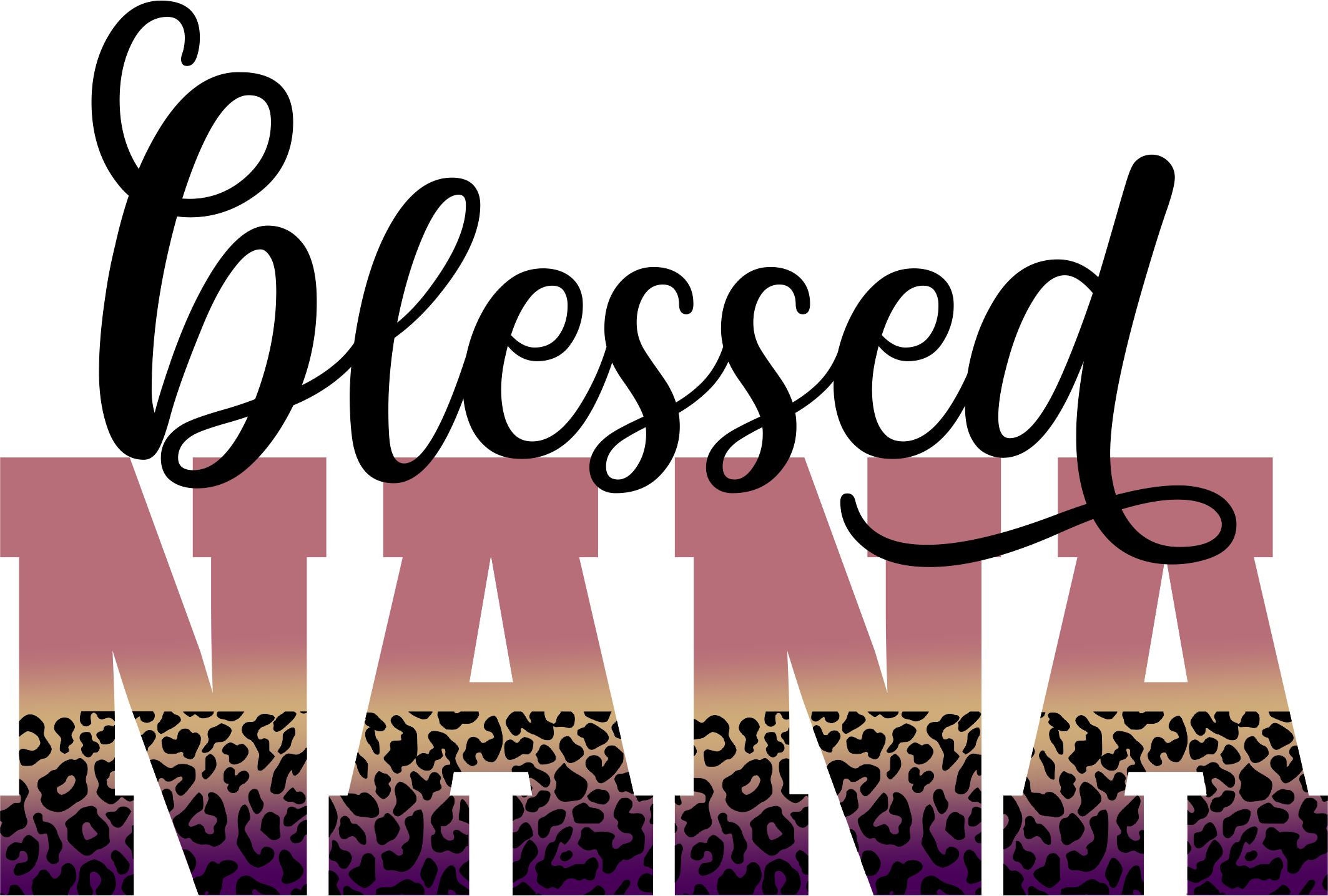 Blessed Nana Digital File Only Sublimation File T-shirt - Etsy