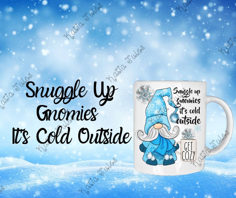 Snuggle Up Gnomies It's Cold Outside | Etsy