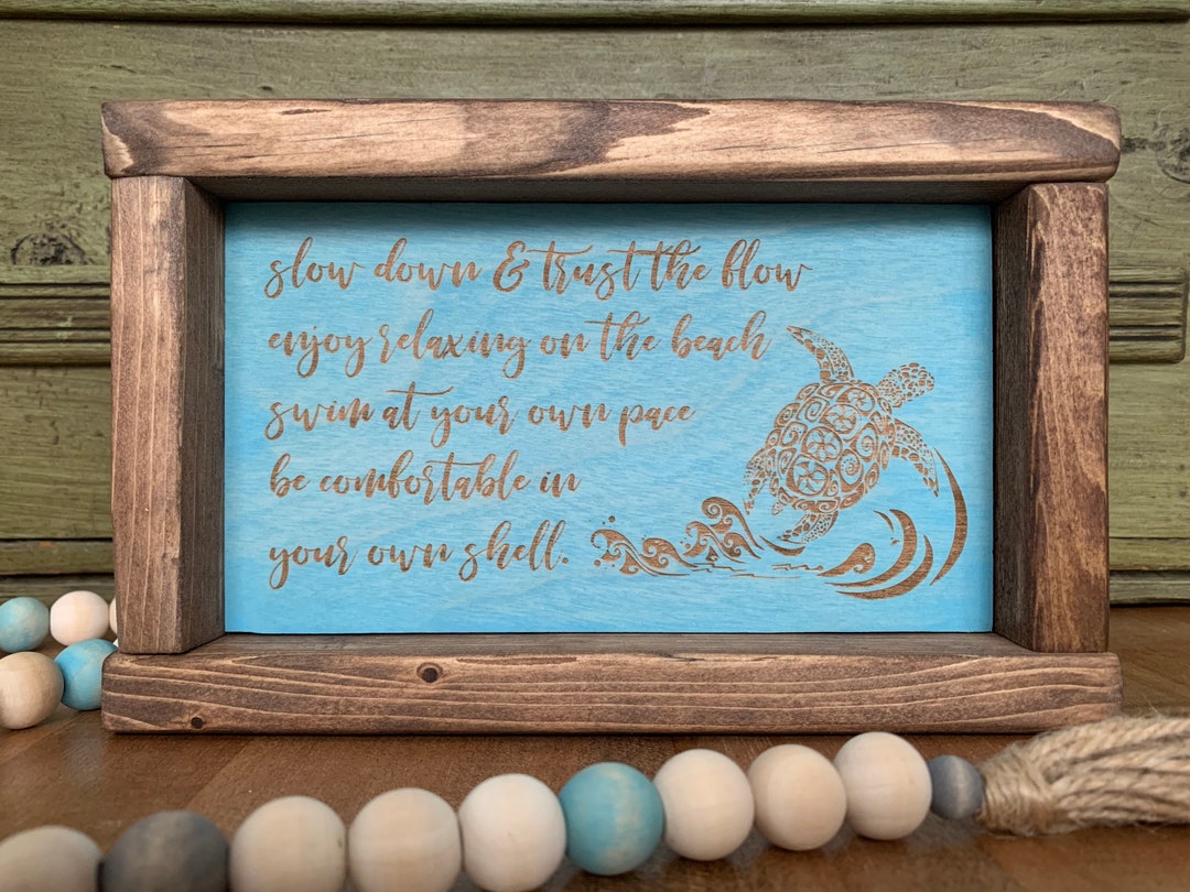 Sea Turtle Life, Live Like a Sea Turtle Sign, Summer Signs, Vsco Girl ...