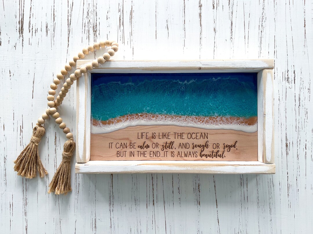 Life is Like the Ocean Sign, Ocean Resin Sign, Beach House Sign ...