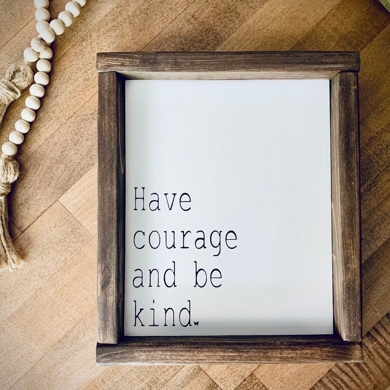 Courage Sign - Etsy