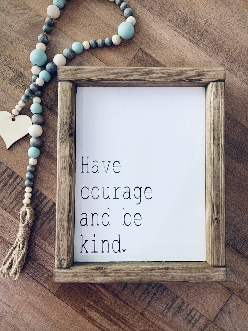 Have Courage and Be Kind Hand Painted Wooden Sign Butterfly - Etsy