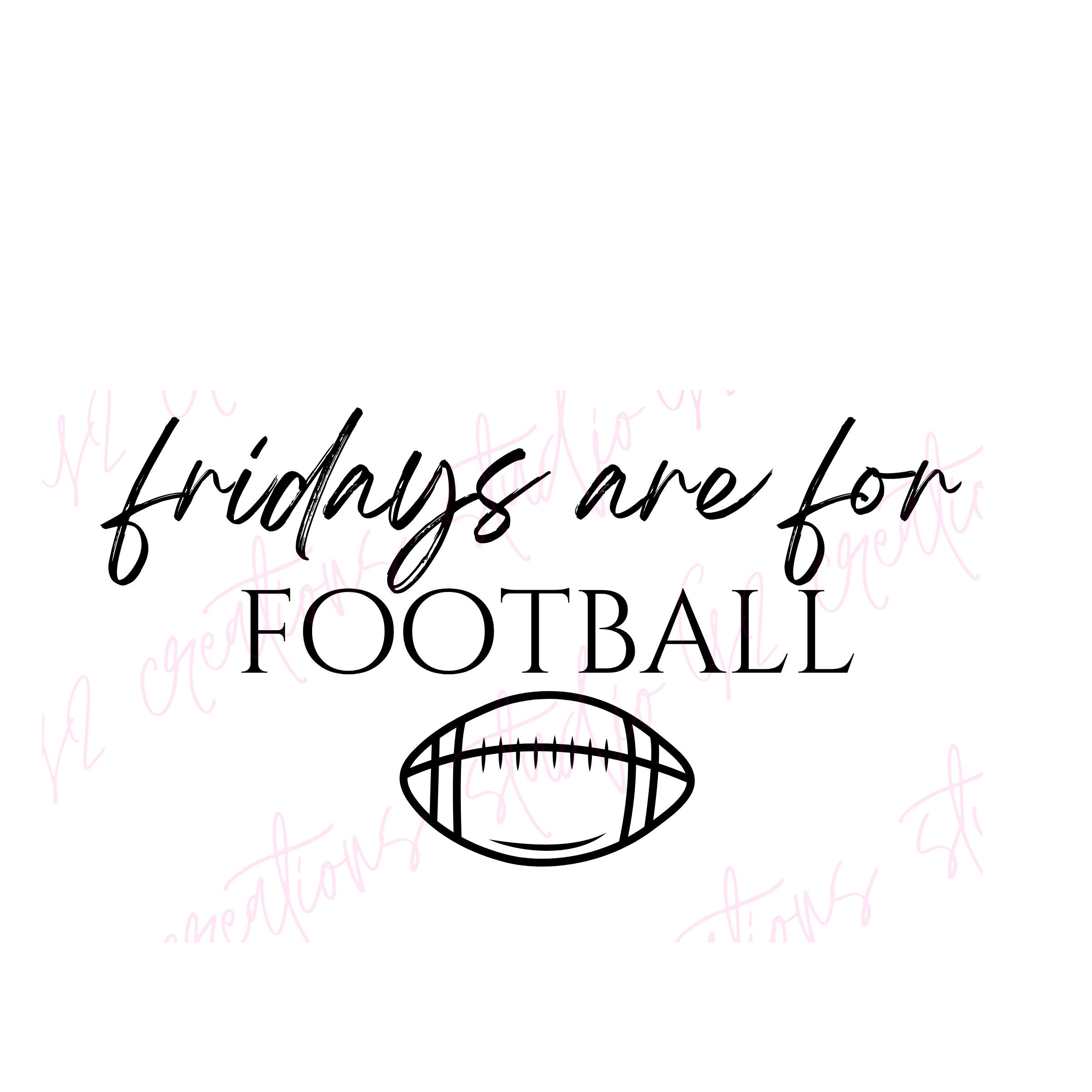 Friday's Are for Football PNG, Football Design, Friday Night Lights ...