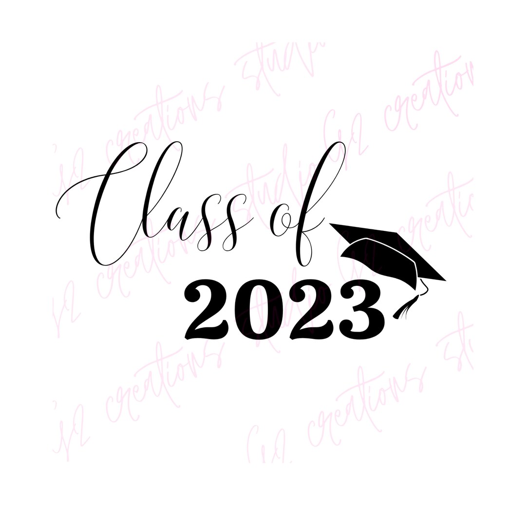 Class of 2023 PNG Senior Download Printable Download Class - Etsy