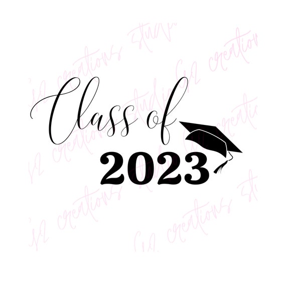Class of 2023 PNG Senior Download Printable Download Class - Etsy