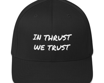 In Thrust We Trust - Etsy