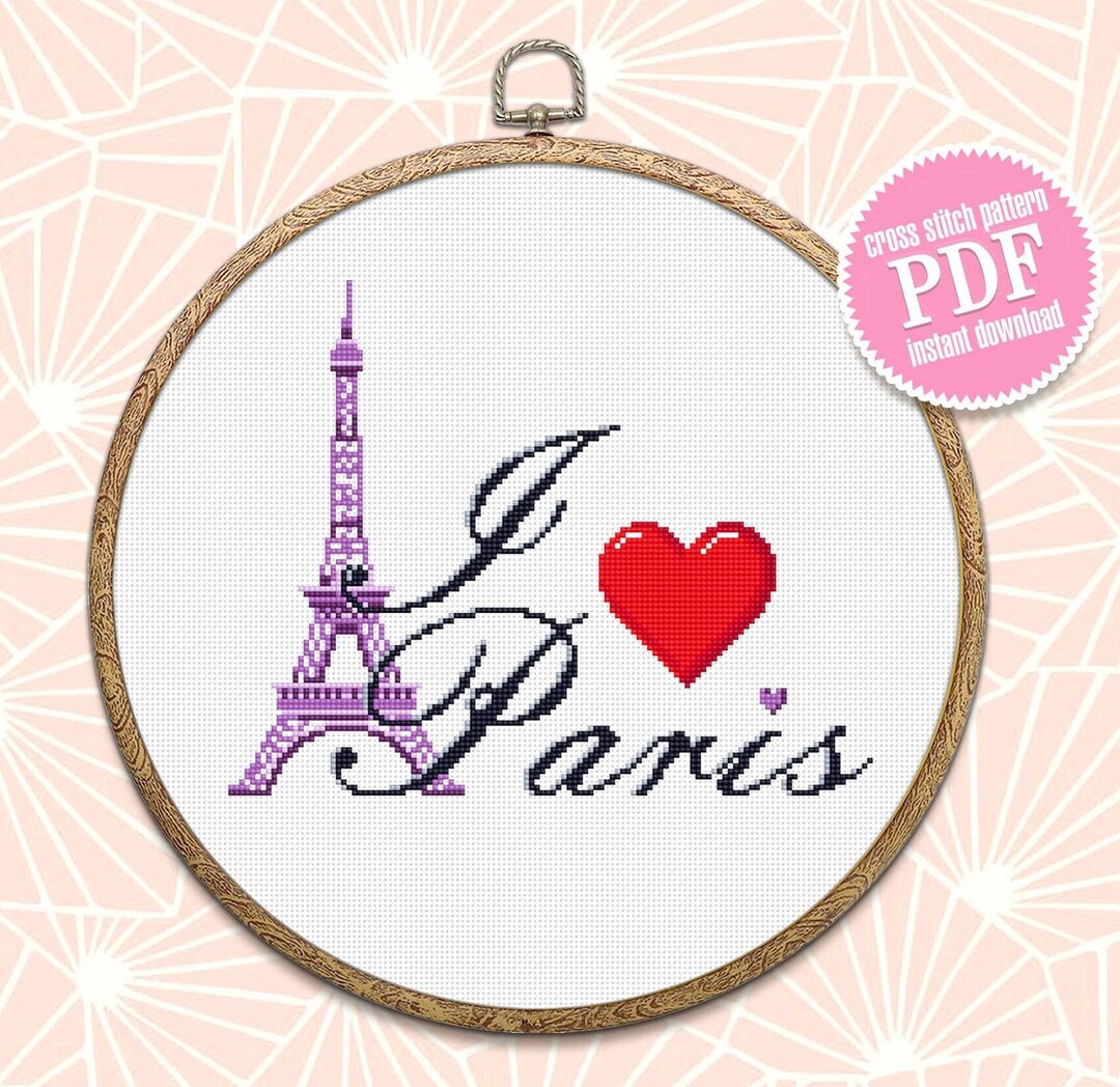 I Love Paris Cross Stitch Pattern Download PDF Eiffel Tower Cross ...