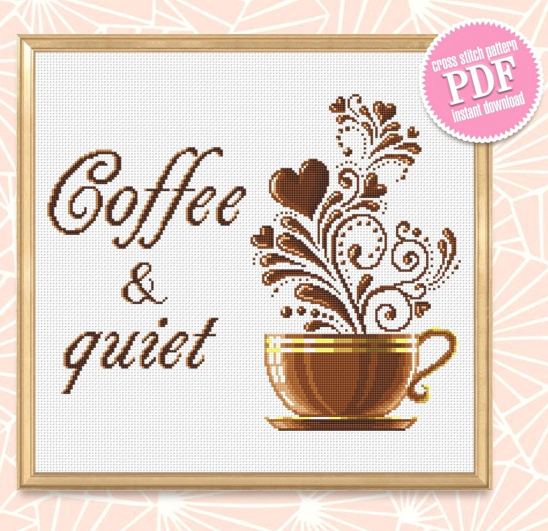 Coffee Cup Cross Stitch Pattern Download PDF, Coffee Quote Cross Stitch Chart, Kitchen ...