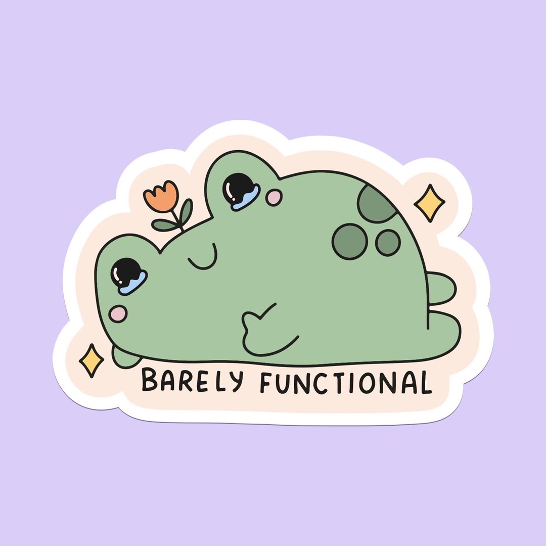 Barely Functioning Sticker Funny Frog Sticker Anxious Frog Sticker Die Cut Laptop Sticker Vinyl ...