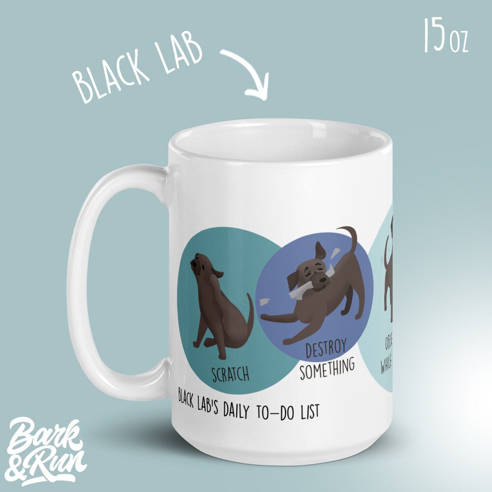 Labrador Retriever Mug: Chocolate Lab's Daily To-do List | Etsy