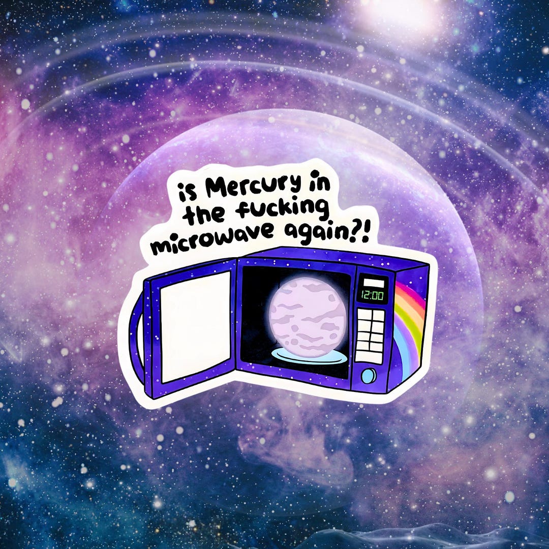 Mercury in Microwave Sticker: Funny Waterproof Die-cut Decal - Etsy