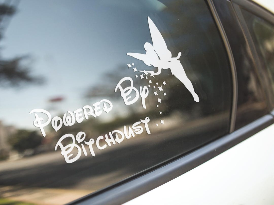 Powered by Bitchdust Decal, Tinkerbell Decal, Disney Sticker, Disney ...
