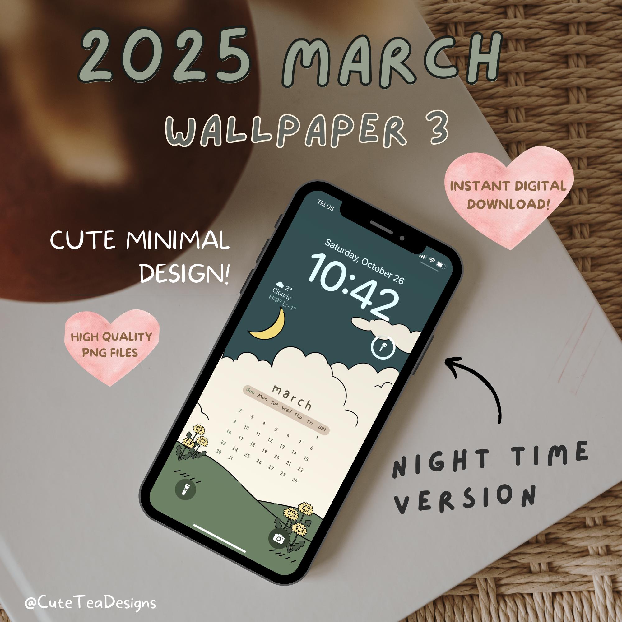 2025 March Calendar iPhone Wallpaper | Cute Aesthetic (digital Download ...