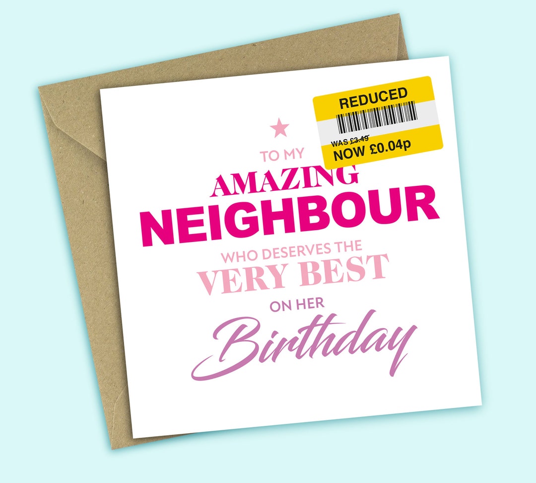 Neighbour Birthday Card Funny Birthday Card, for Neighbour, for Her - Etsy
