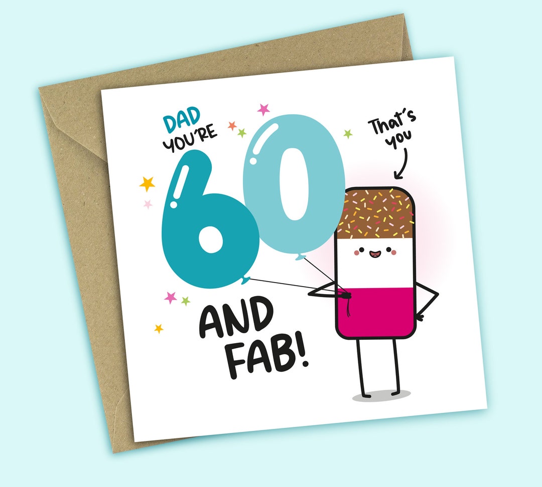Dad 60th Birthday Card Dad You're 60 and Fab Funny Birthday Card, for ...