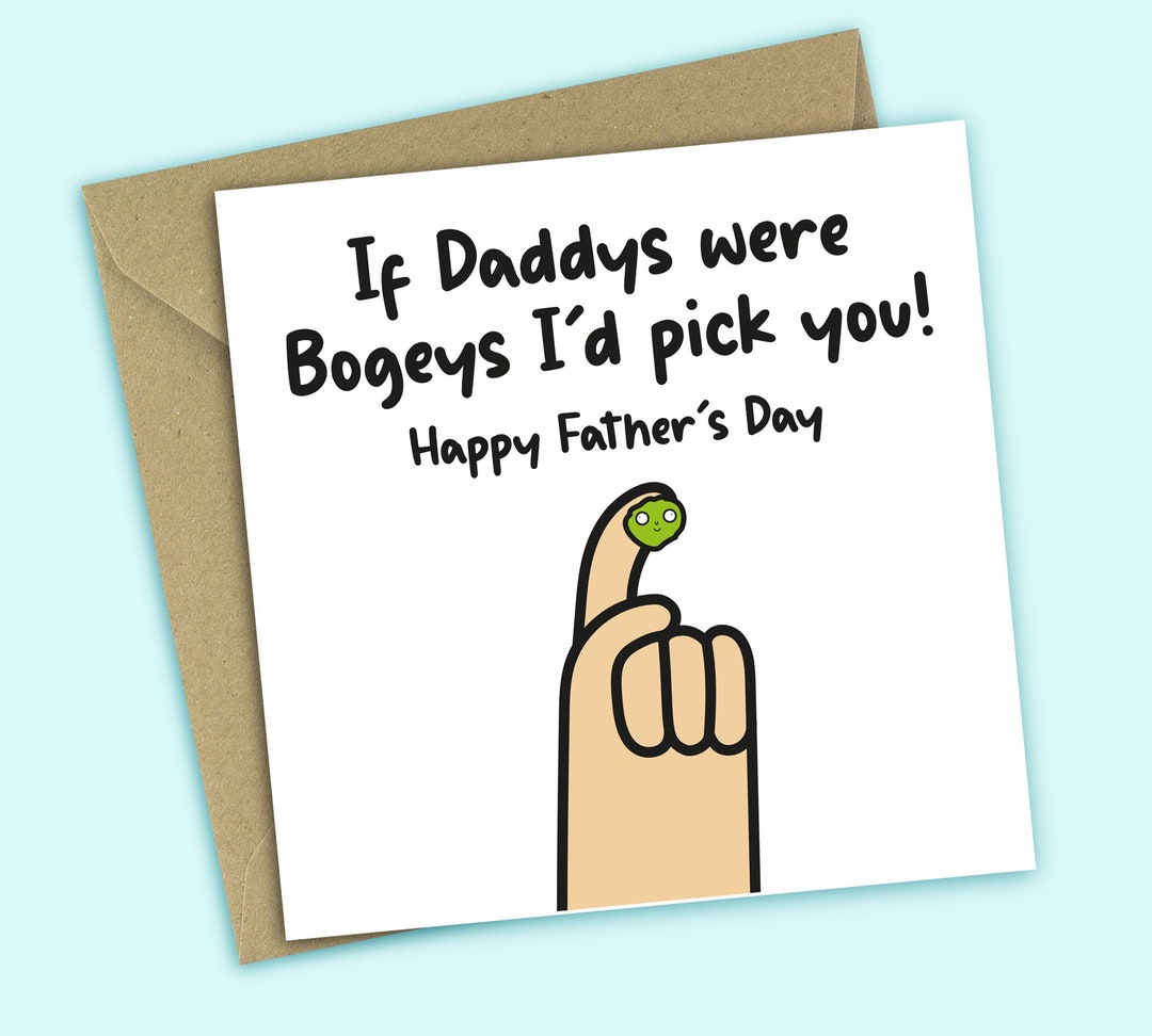 Daddy Fathers Day Card If Daddys Were Bogeys I'd Pick You, Funny Card ...
