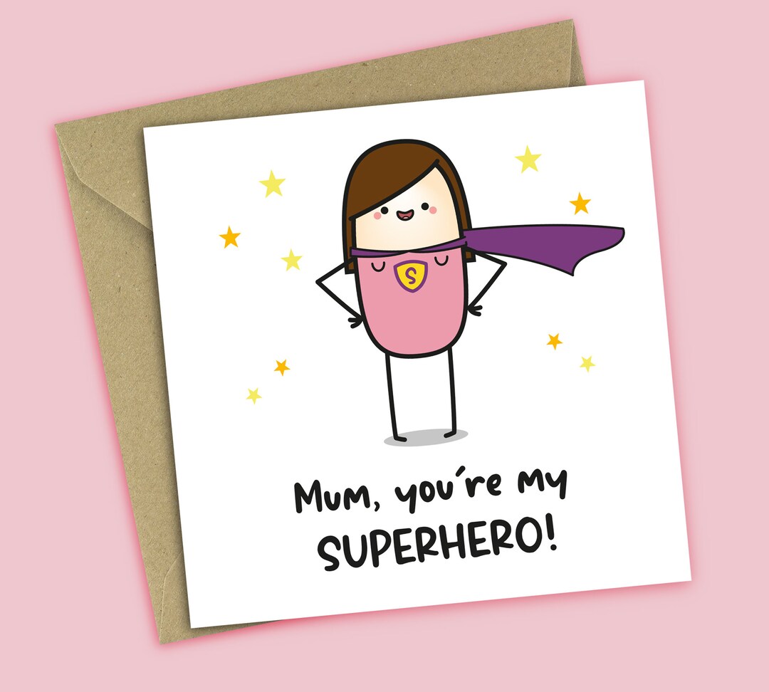 Mum You're My Superhero Mother's Day Card, Birthday Card, Thank You ...