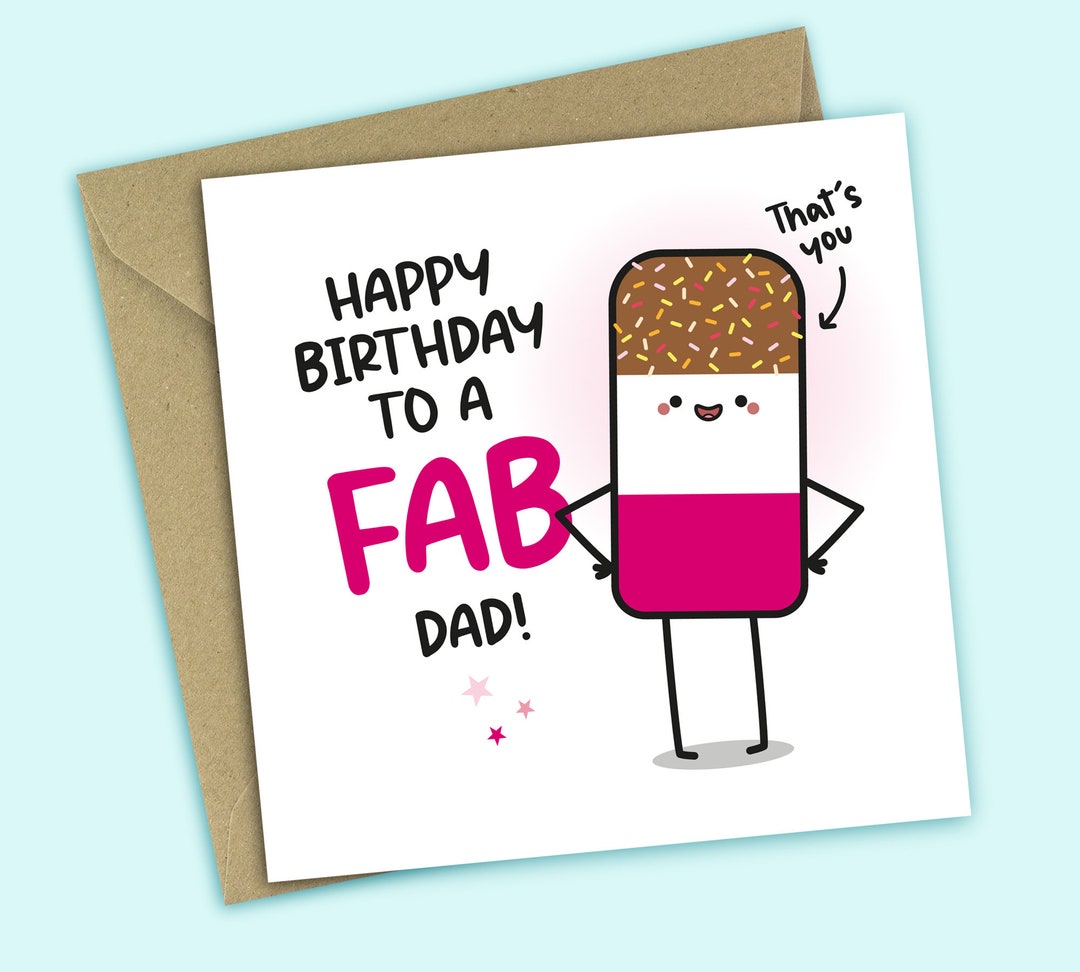 Fab Dad Birthday Card Happy Birthday to A Fab Dad, Funny Birthday Card ...
