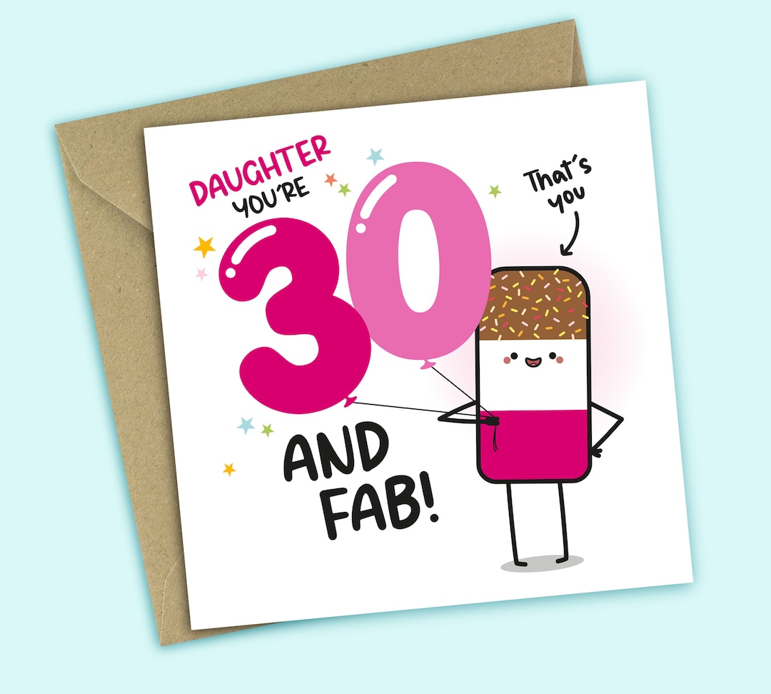Daughter 30th Birthday Card Daughter You're 30 and Fab Funny Birthday ...