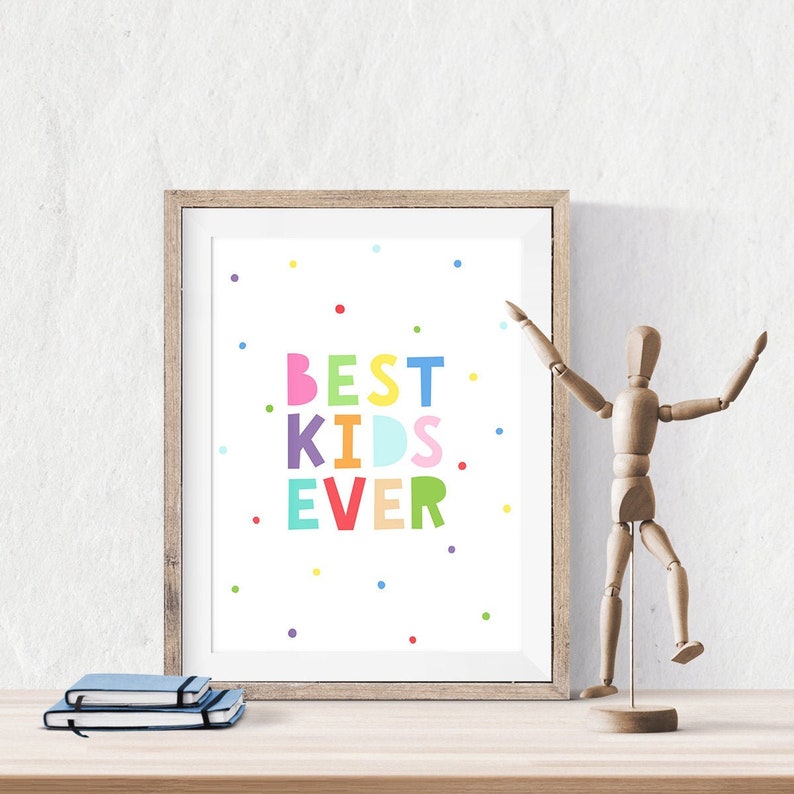 Best Kids Ever Print Kids Room Decor Playroom Wall Art Kids - Etsy