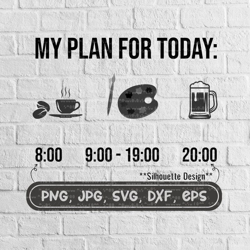 Plan for Today Svg - Etsy