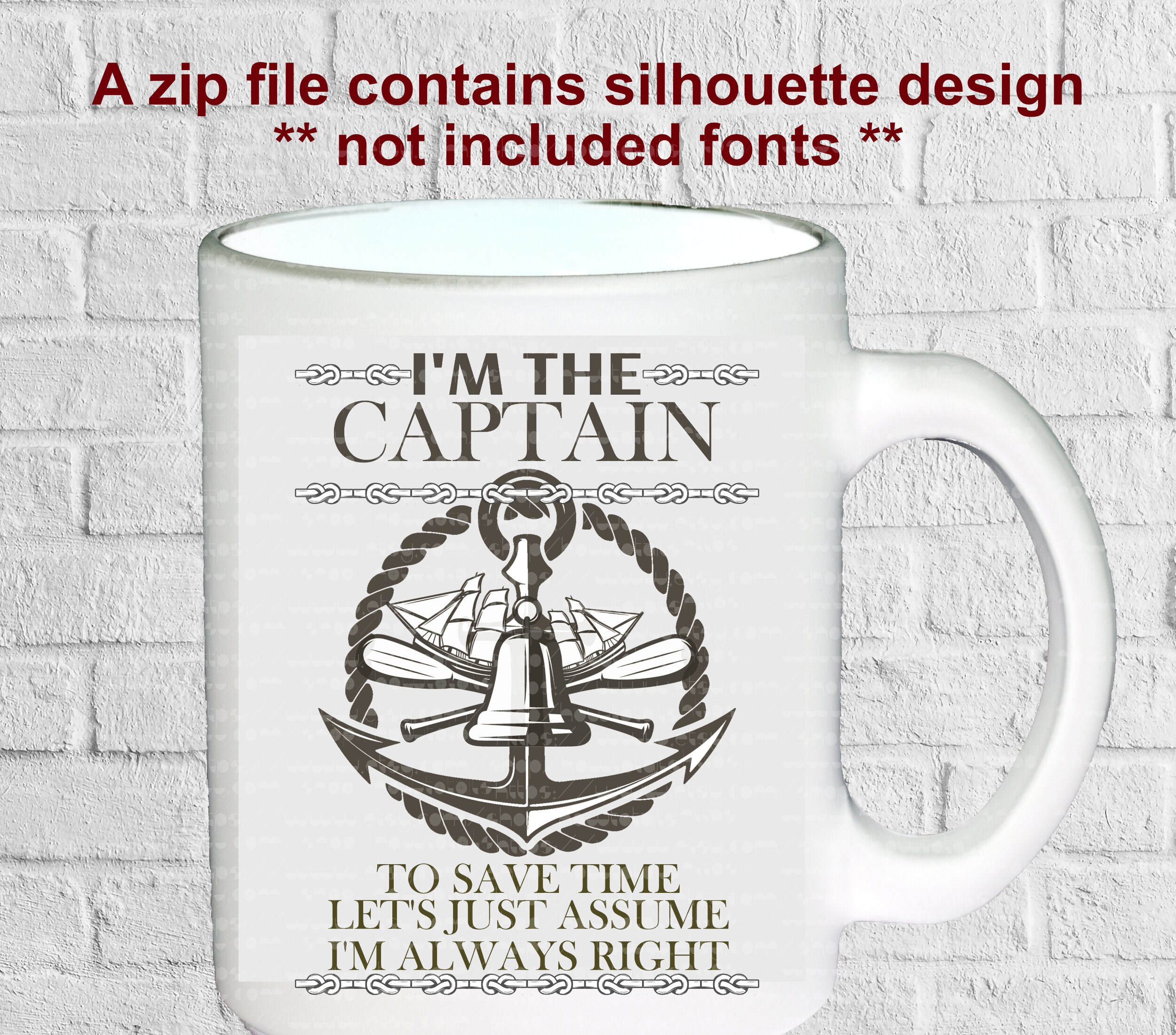 Captain of the Boat Svg,i'm the Captain to Save Time Let's Just Assume ...