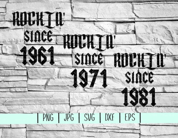 Rockin Since SVG1961 1971 1981 Geburtstag | Etsy