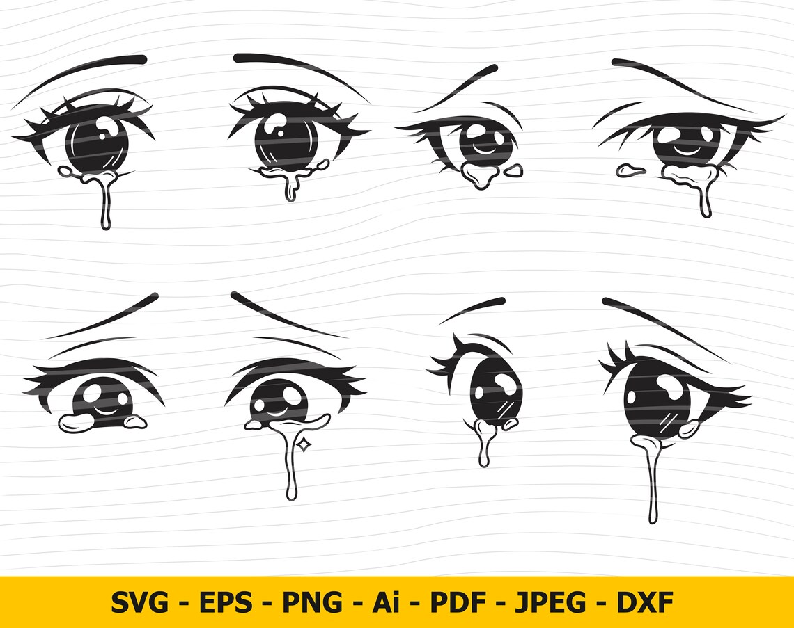 Anime Eye Svg, Cartoon Eyes Svg, Eyes Clipart, Crying Eyes Svg ...