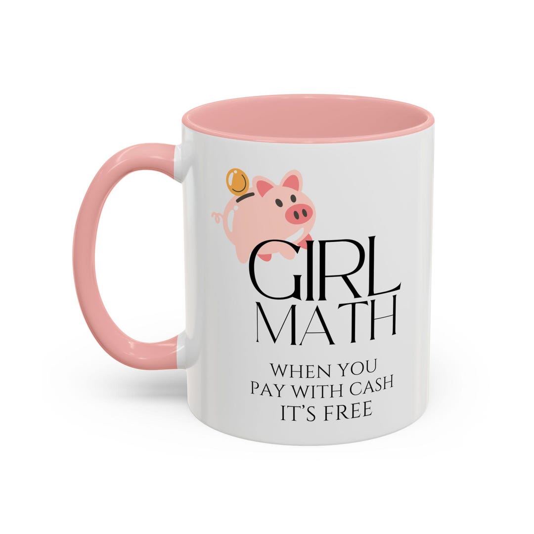Girl Math Coffee Mug | Fun Gift for Her - Etsy