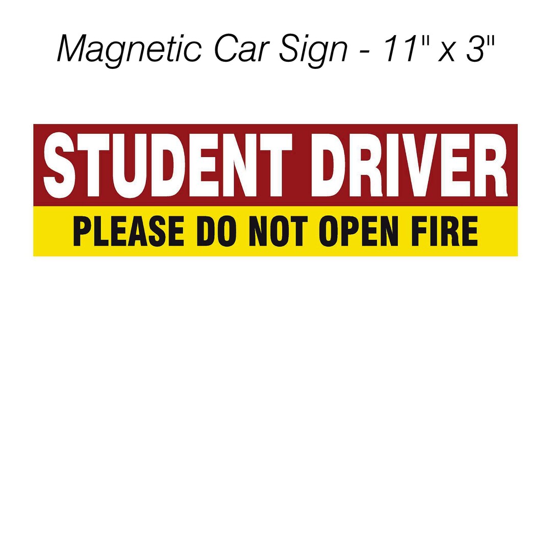 Student Driver Magnetic Sign - Flexible/removable/repositionable - Etsy