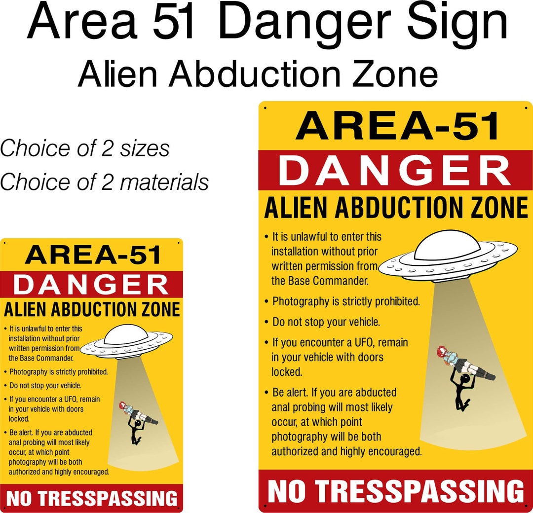 Area 51 Danger Sign Alien Abduction Zone - Etsy