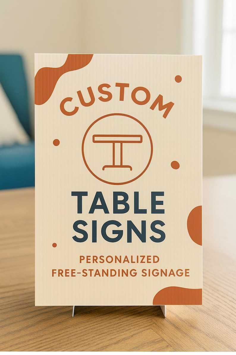 Custom Table Signs – Personalized Free-standing Displays for Events or ...