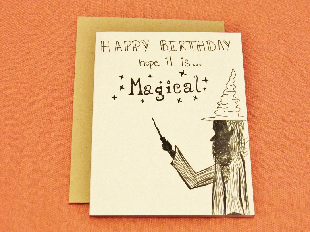 Wizard Happy Birthday Card - "happy Birthday Hope It's Magical" - Etsy