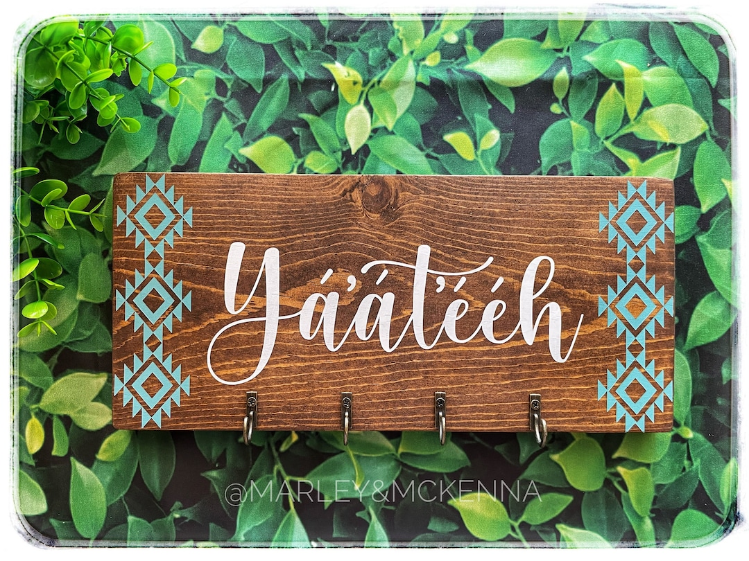 Yáátééh- Home Sweet Home Key Holder-navajo Wood Sign-native Border - Etsy