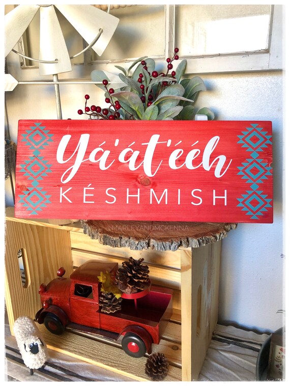 Yaateeh Késhmish Merry Christmas Navajo Wood Sign | Etsy