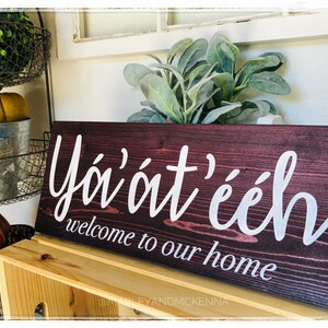 Yaateeh Welcome to Our Home Wood Sign Navajo Wood Sign - Etsy